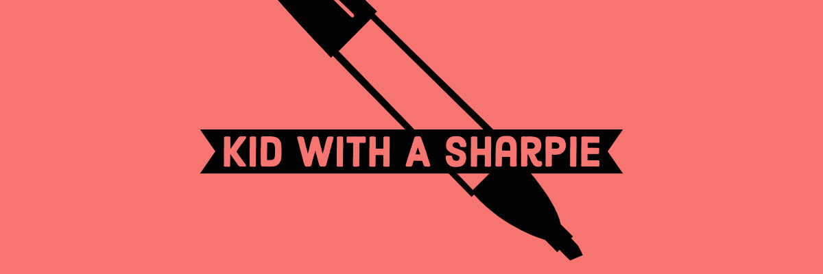 Home - KidWithASharpie